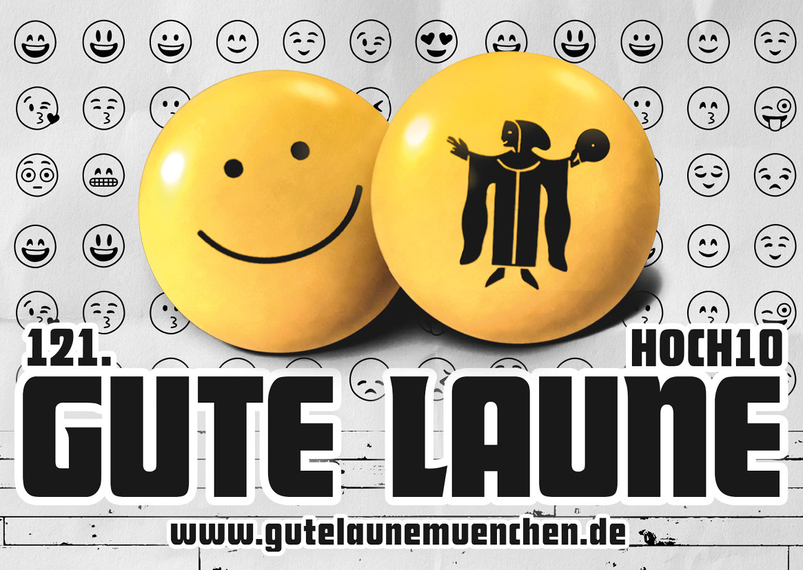 Gute Laune Hoch 10 im Muffatwerk